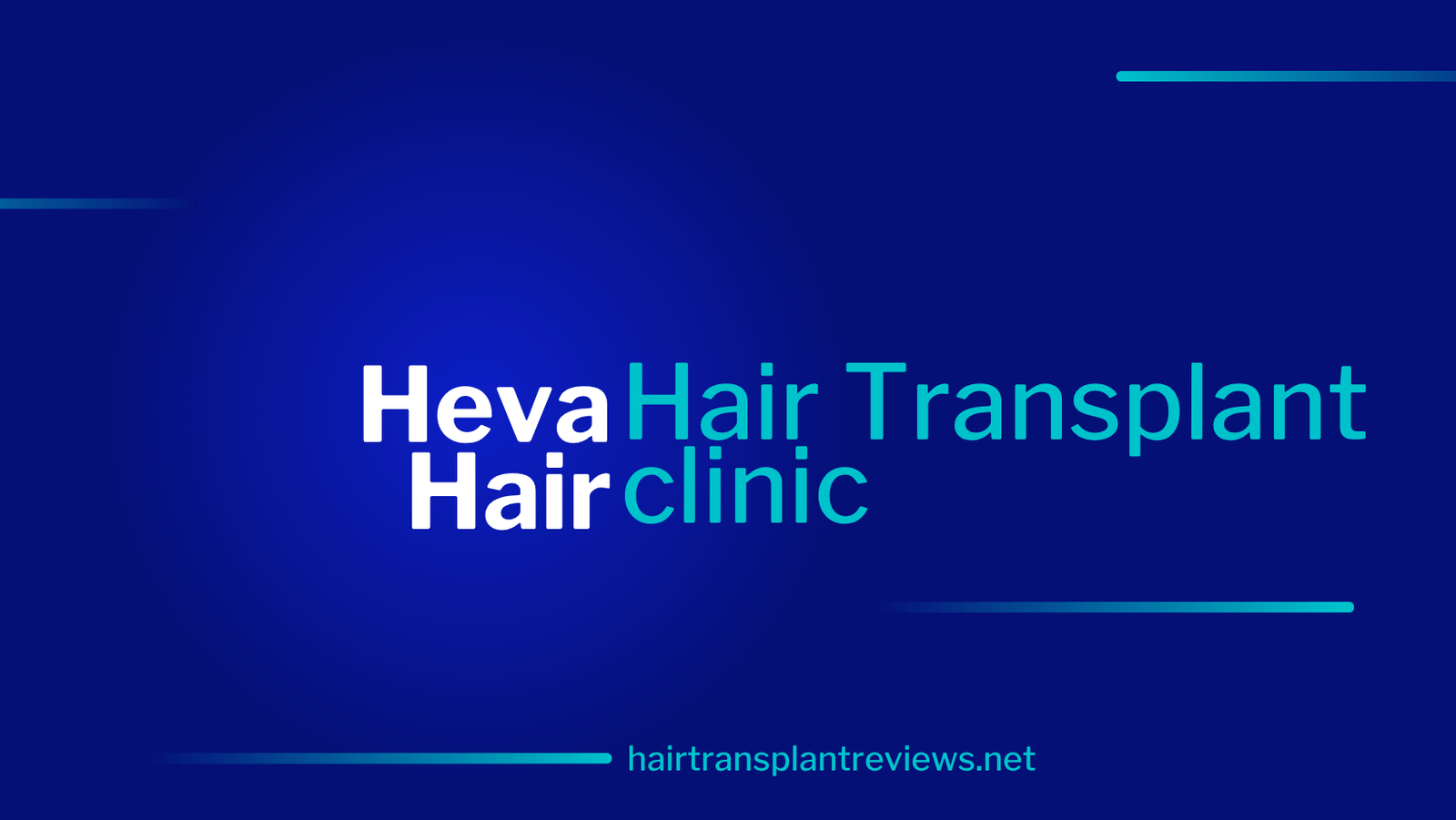 Heva Clinic – Reviews, Costs, and What to Know (2025)